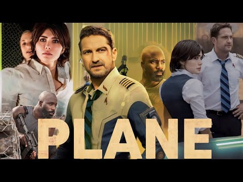Plane (2023) American Movie | Geard Butler, Mike Colter | Plane Full Movie HD 720p Fact & Details