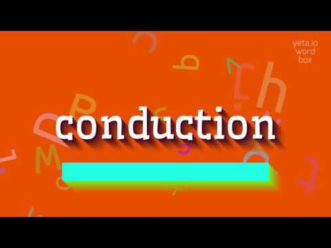 How to say "conduction"! (High Quality Voices)