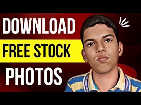 How To Download Free Stock Photo in 2022