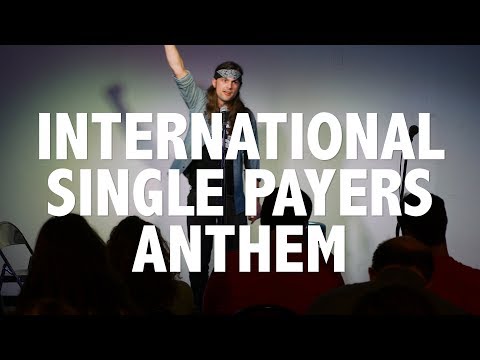 Tim Faust - International Single Payers Anthem (ft. Lousville DSA) - Louisville KY 10/21/17