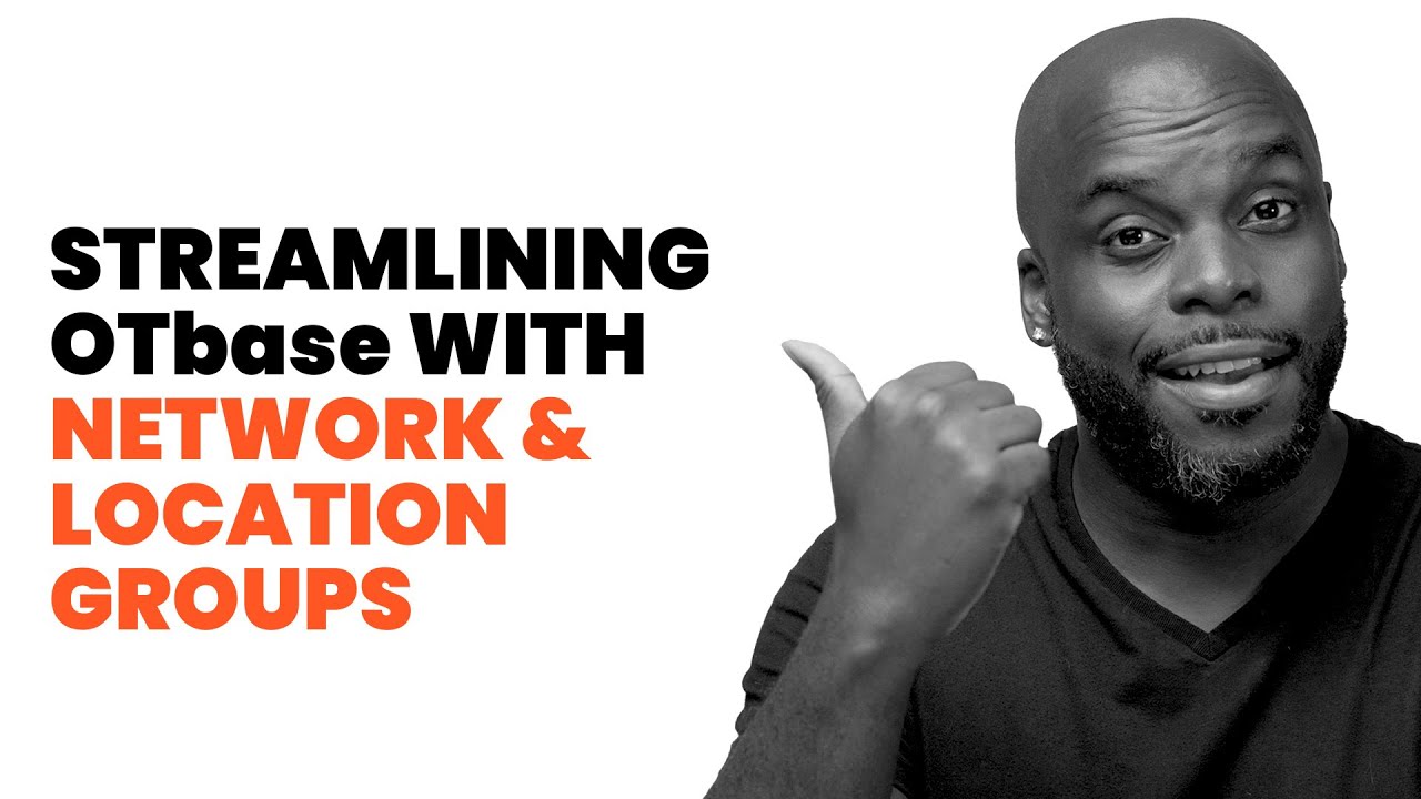 Network & Location Groups in OTbase Asset Management