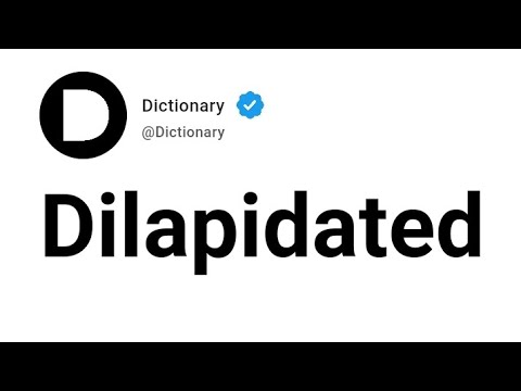 Dilapidated Meaning In English