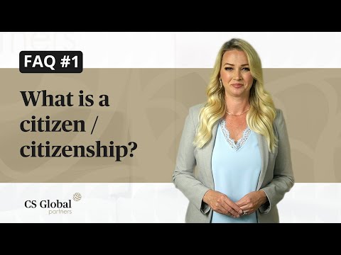 FAQ #1 - What is Citizenship?