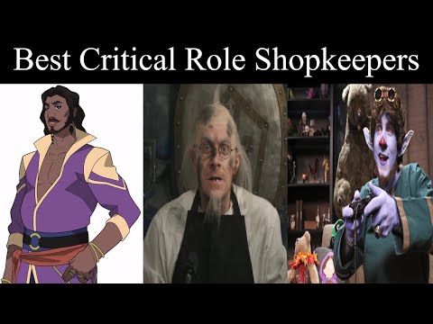 Ranking The Best Shopkeepers in Critical Role