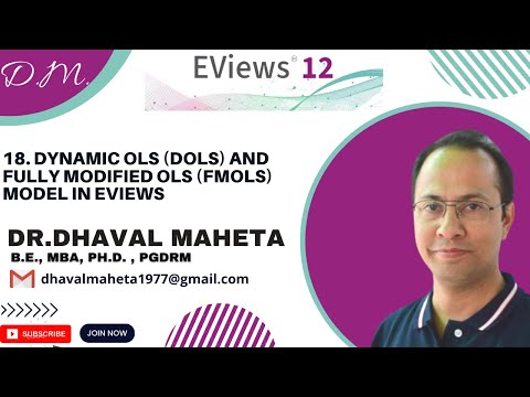 18. Dynamic OLS (DOLS) and Fully Modified OLS (FMOLS) using Eviews || Dr. Dhaval Maheta