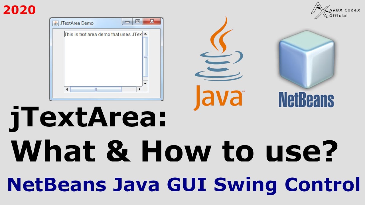 jTextArea: What & How to Use | Netbeans Java GUI Control - Basics | ARBX CodeX