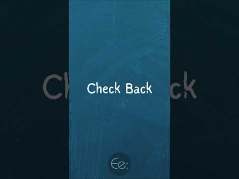Check Back 🔁 What Does It Mean? #english #phrasalverbs #phrases #expression #meaning #esl #tips