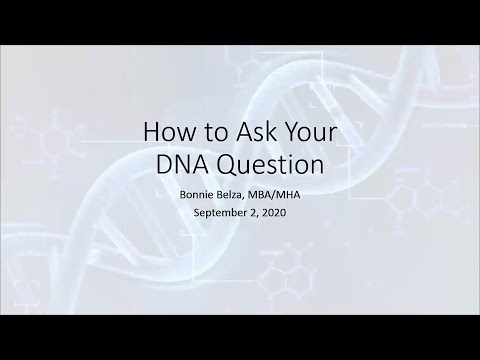 How to Ask Your DNA Question - Bonnie Belza