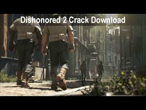 Download Dishonored 2 crack by ali213
