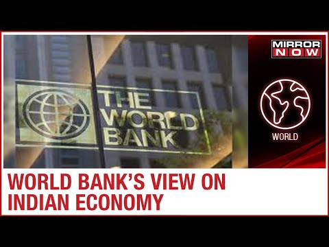 World Bank's view on Indian Economy, GDP to contract by 9.6% in FY 20-21