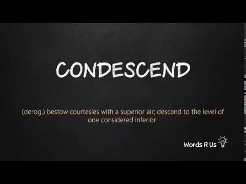 How to Pronounce CONDESCEND in American English