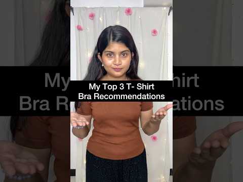 My Top 3 Bra Recommendations for T- shirt || vlogsofsona || @Shyawayshop #bra