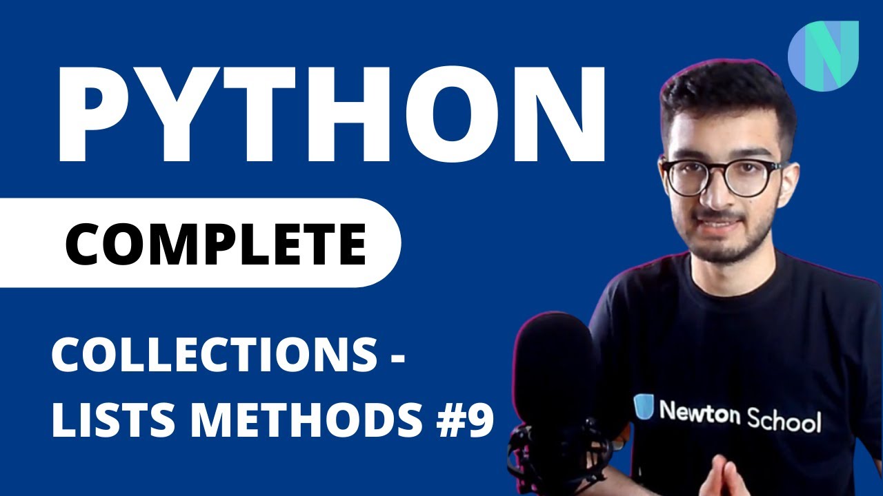 Collections in Python - Lists [Methods] - Complete Python Playlist