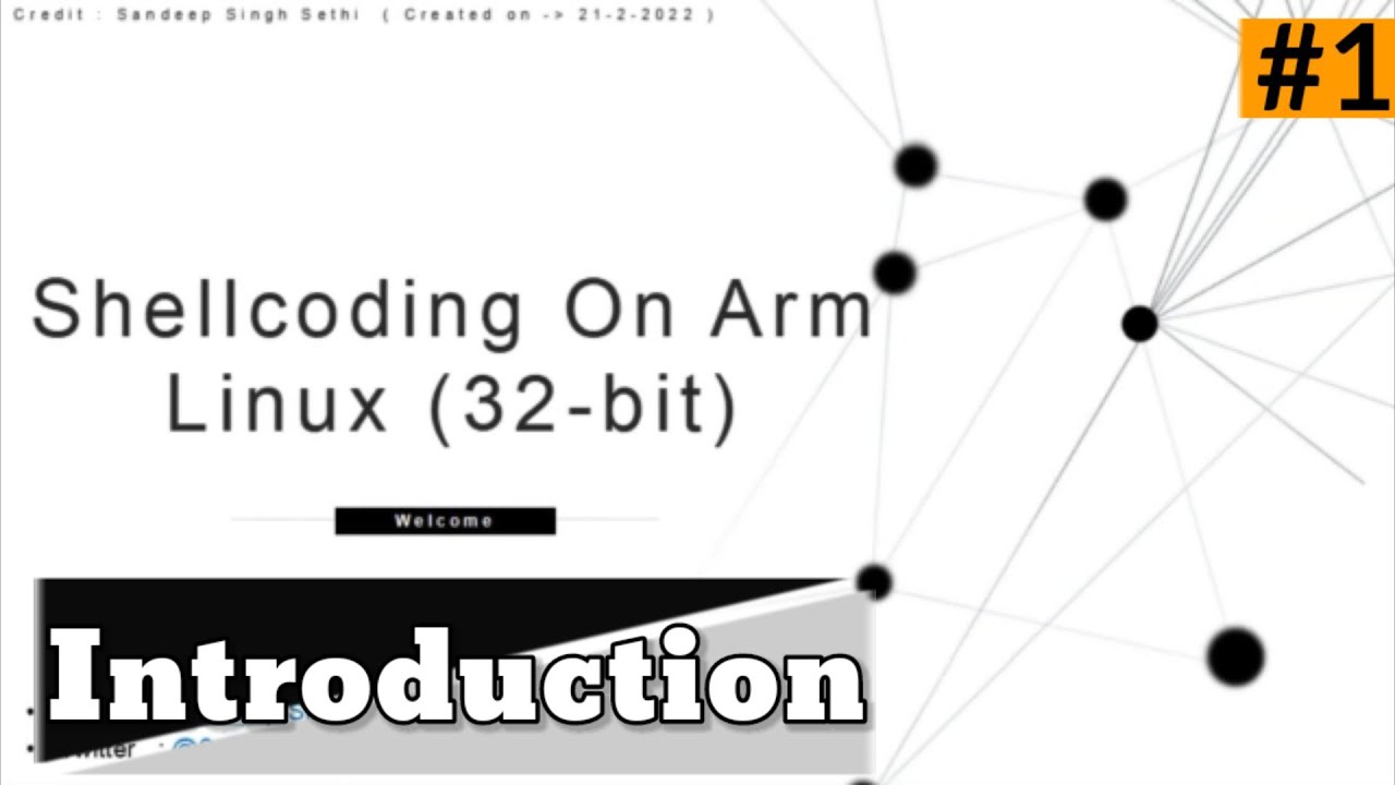 Shellcoding On ARM (32-bit) LINUX ||   [ 1 ] . Introduction  | #shellcoding #arm