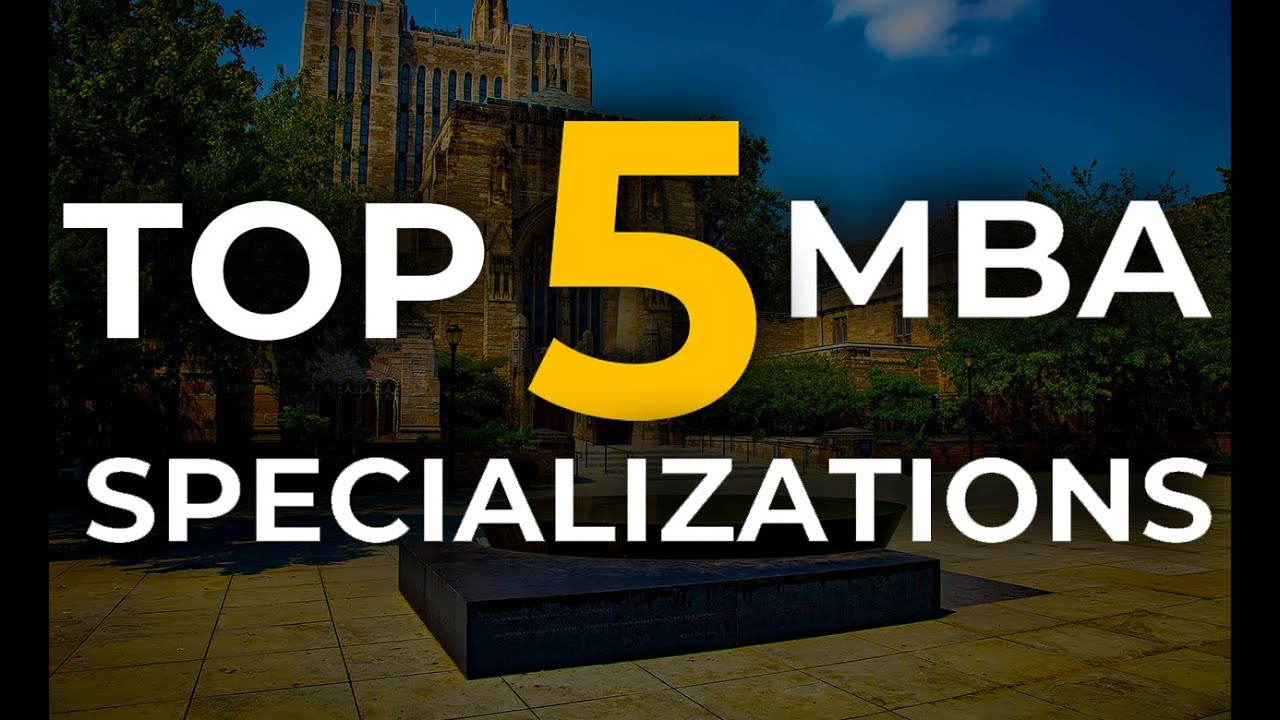 Are All MBAs Are The Same!? STAND OUT With THESE 5 MBA Specializations!