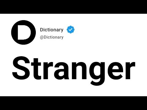 Stranger Meaning In English