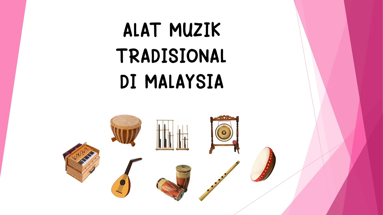 PdPR Prasekolah - Alat Muzik Tradisional di Malaysia