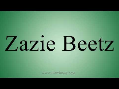 Pronounce Zazie Beetz as an Australian