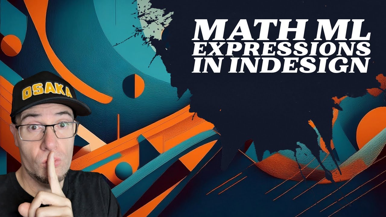 Math ML Expressions in InDesign