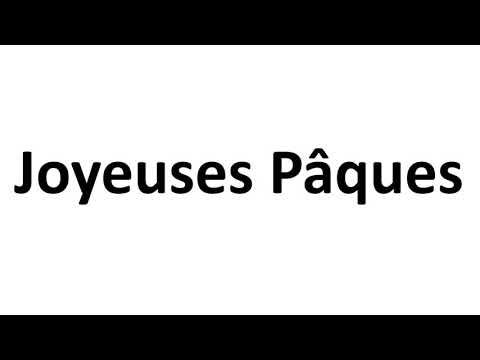 How to say Happy Easter in French? | Pronounce Joyeuses Pâques (Native Speaker)