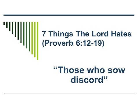7 Things The Lord Hates - Sowing Discord