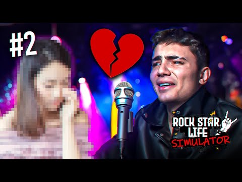 SEVGİLİMDEN AYRILDIM ! - ROCK STAR LIFE SIMULATOR #2