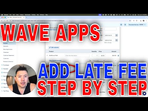 ✅ How To Add Late Fee To Wave Apps Invoice🔴