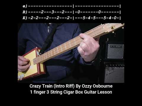 Crazy Train (Intro Riff) - 1 Finger Cigar Box Guitar - "No Chat" Easy 3 String Lesson