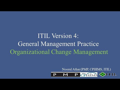 ITIL Version 4 | General Management Practice | Organizational Change Management |