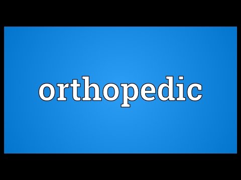 Orthopedic Meaning
