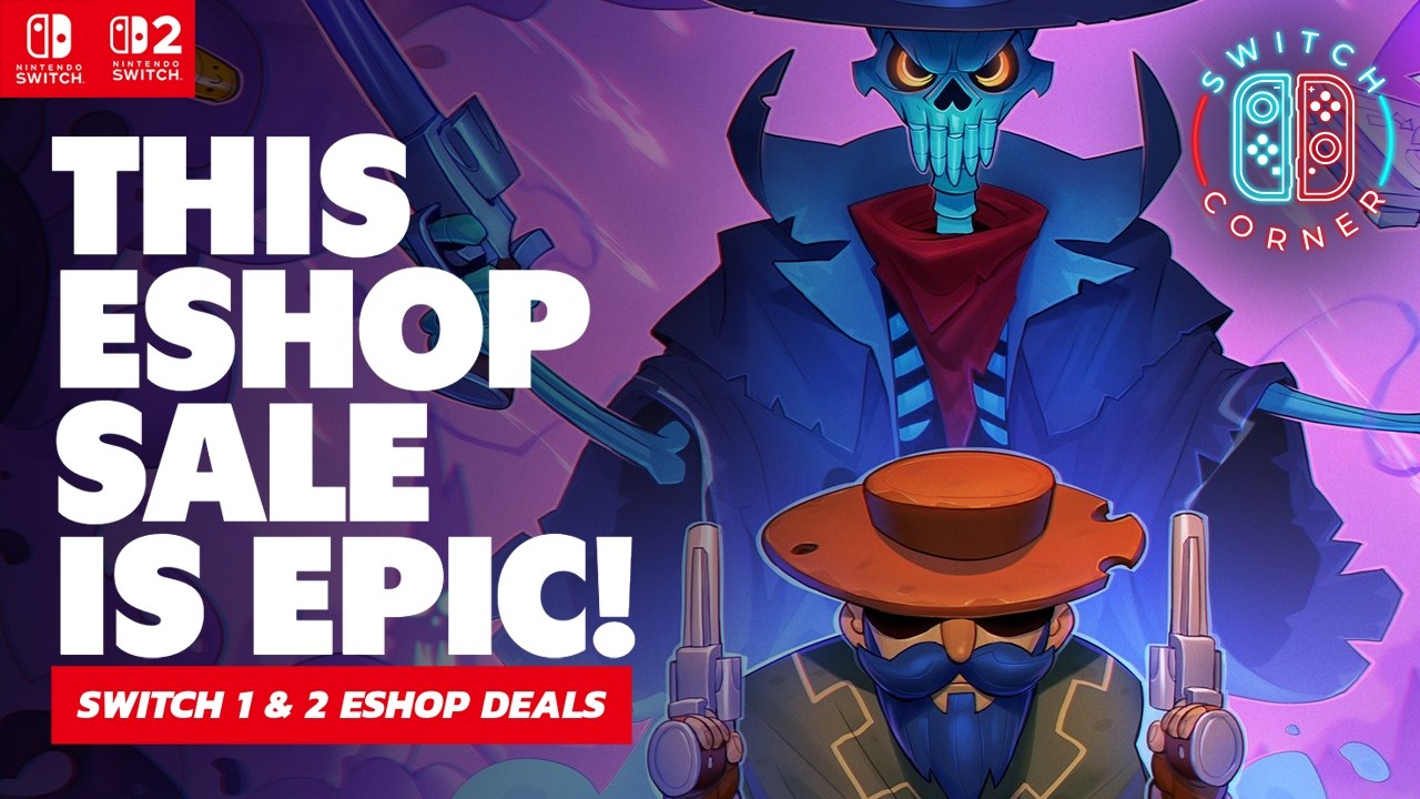 This Nintendo eShop Sale Is Full Of Gems | 11 Switch & Switch 2 Deals