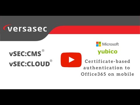 Certificate-based Authentication to Office365 on Mobile