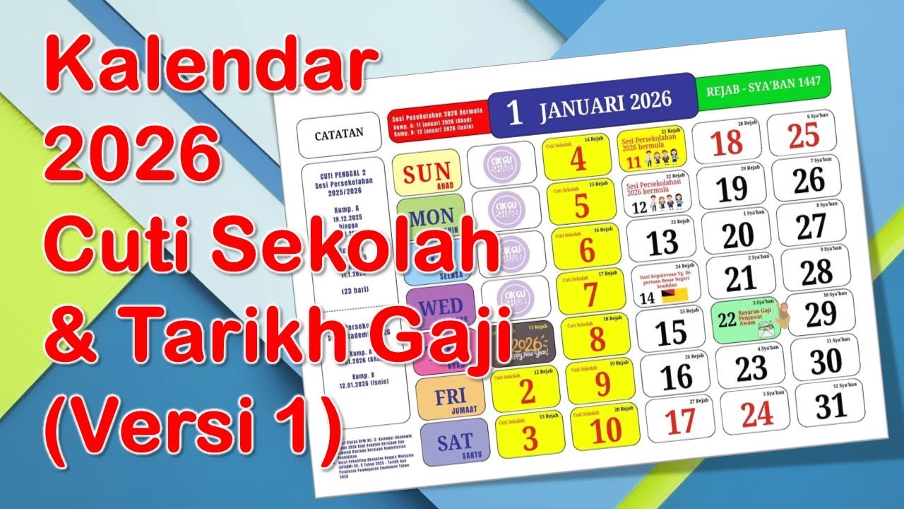 Kalendar 2026 - Cuti Sekolah dan Tarikh Gaji (Versi 1)