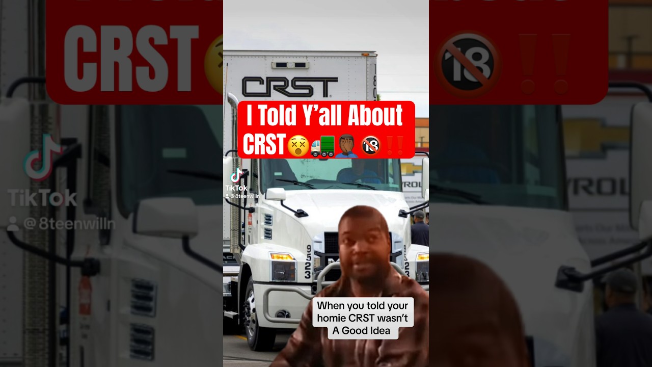 Is CRST A Good Trucking Company To Work For🚛⁉️