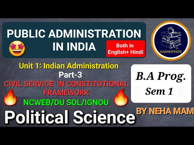 Understanding Civil Services in India's Constitutional Framework | Galaxy.ai