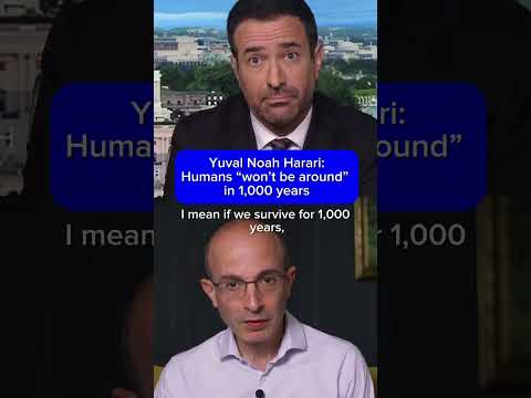 Yuval Noah Harari: Humans 'won't be around' in 1,000 years