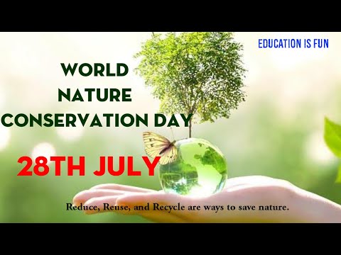10 Lines on World Nature Conservation Day | World Nature Conservation Day 2021