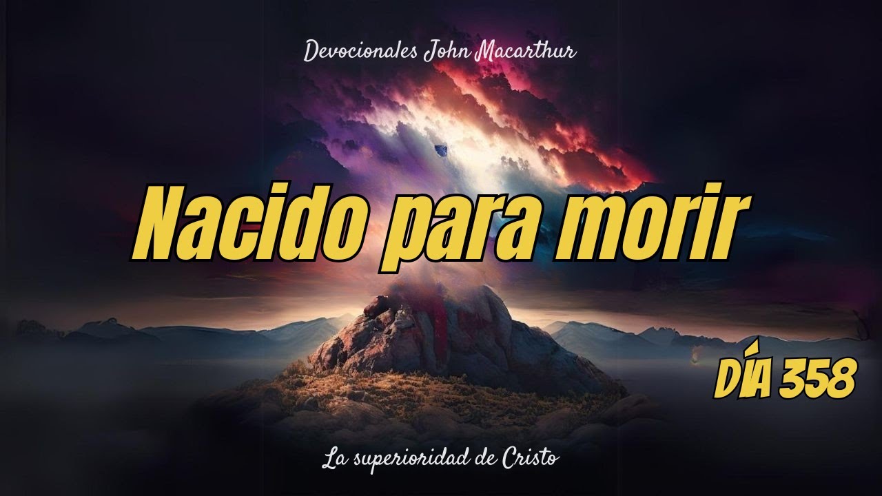 Born to Die - John MacArthur - Christian Devotional
