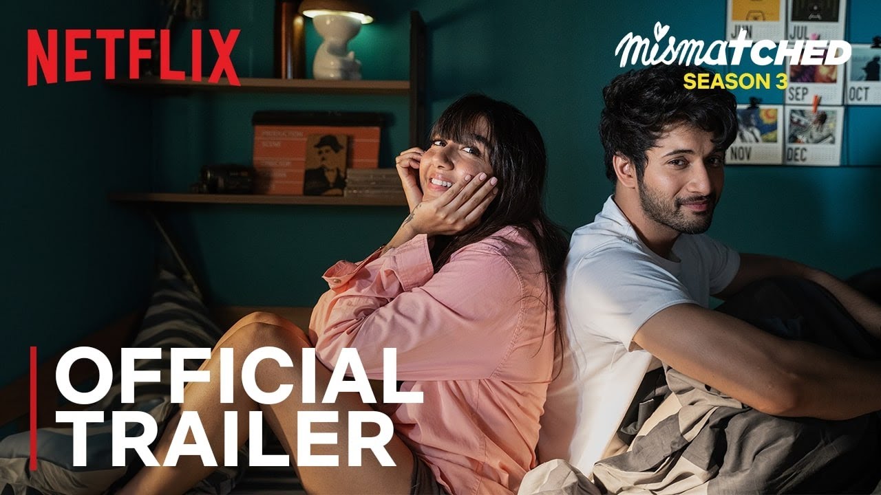 Mismatched Season 3 2024 | Mismatched Season 3 Hindi Movie: Release Date, Cast, Story, Ott ...