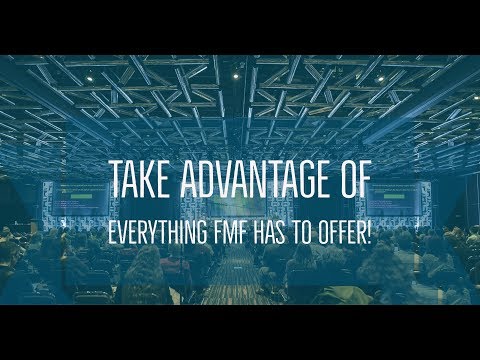 Take advantage of everything FMF has to offer!