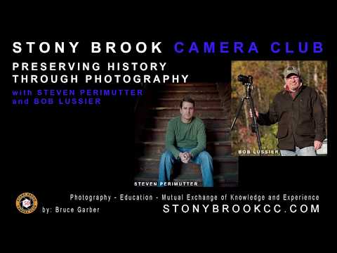 Steven Perimutter and Bob Lussier – Preserving History through ...