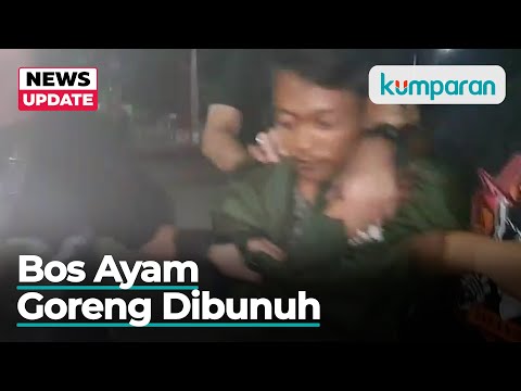 Bos Ayam Goreng Dibunuh Karyawan dan Anaknya Diculik | kumparan.com
