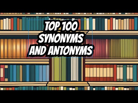 "Mastering SSC Exam Vocabulary: Top 100 Synonyms and Antonyms Unveiled!" | UNACADEMY| PART- 1