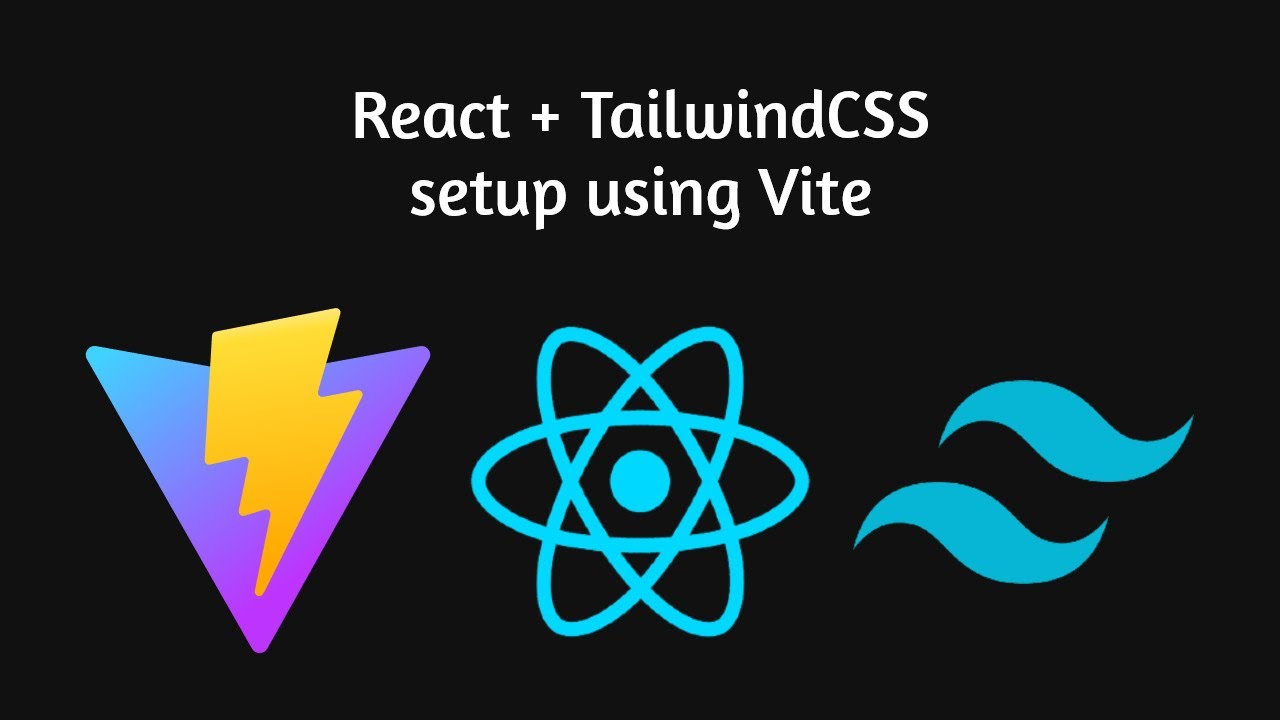 React + TailwindCSS Setup using Vite