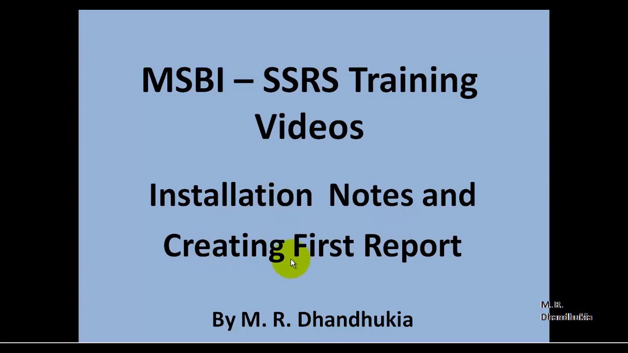 MSBI - SSRS - Installation  Notes and Creating First Report