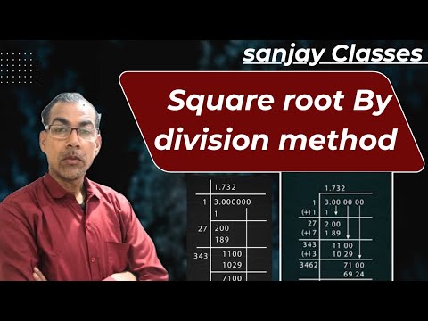 How to find a square root of any number by division method