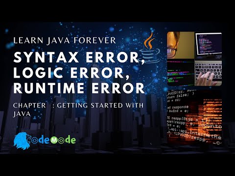 Syntax Error, Logic Error, Runtime Error | Java Programming