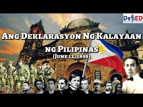 ANG DEKLARASYON NG KALAYAAN O KASARINLAN NG PILIPINAS (K-12 MELCS Based)
