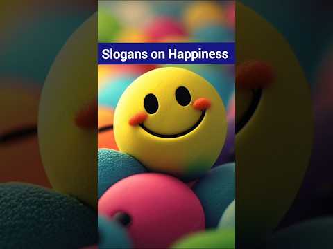Slogans on Happiness 😊 International day of Happiness 😃 shorts