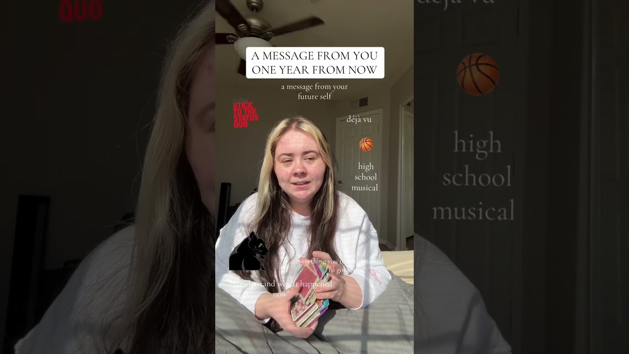a message from your future self - one year from now 